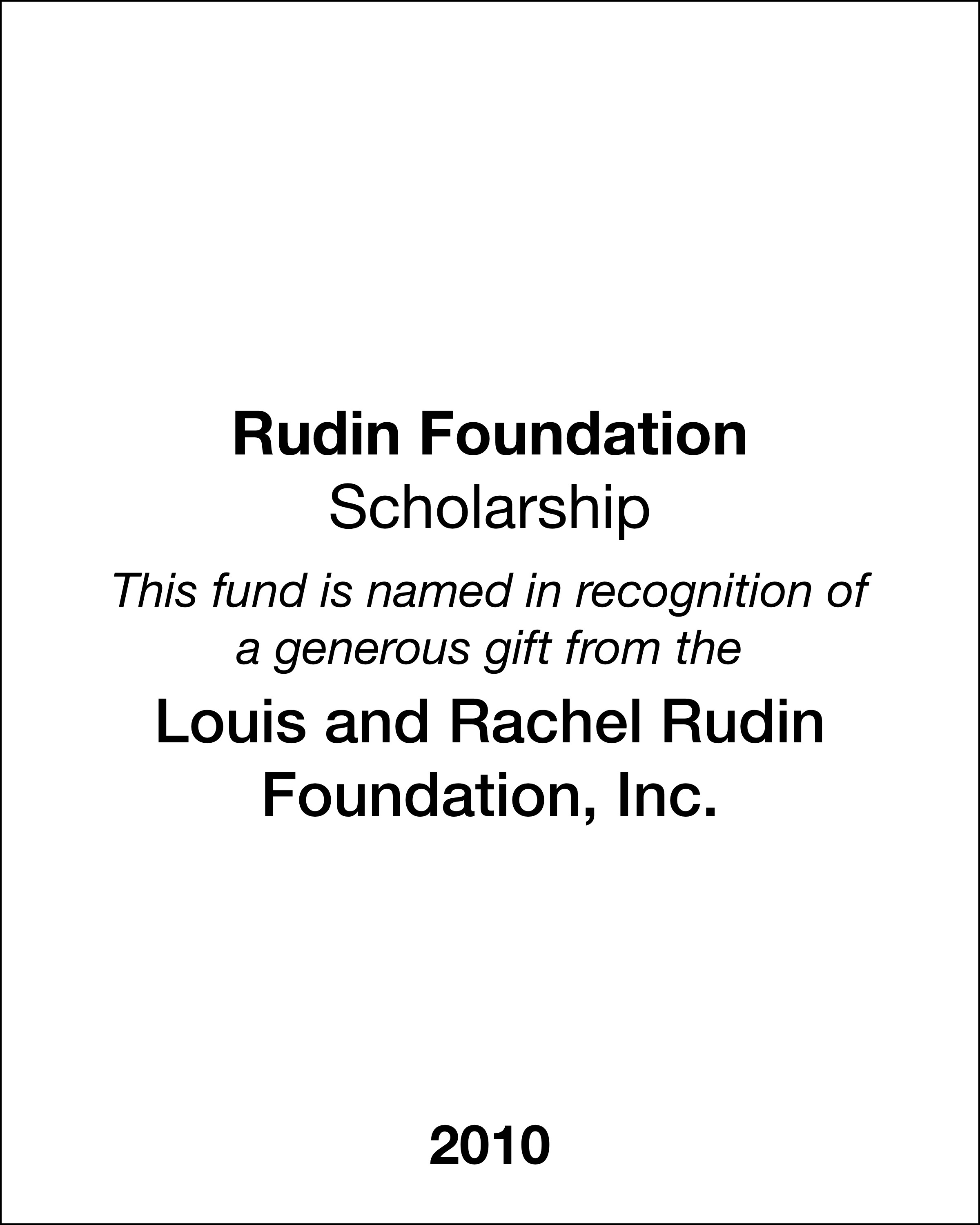 Louis and Rachel Rudin Foundation, Inc. – Virtual Benefactor Recognition