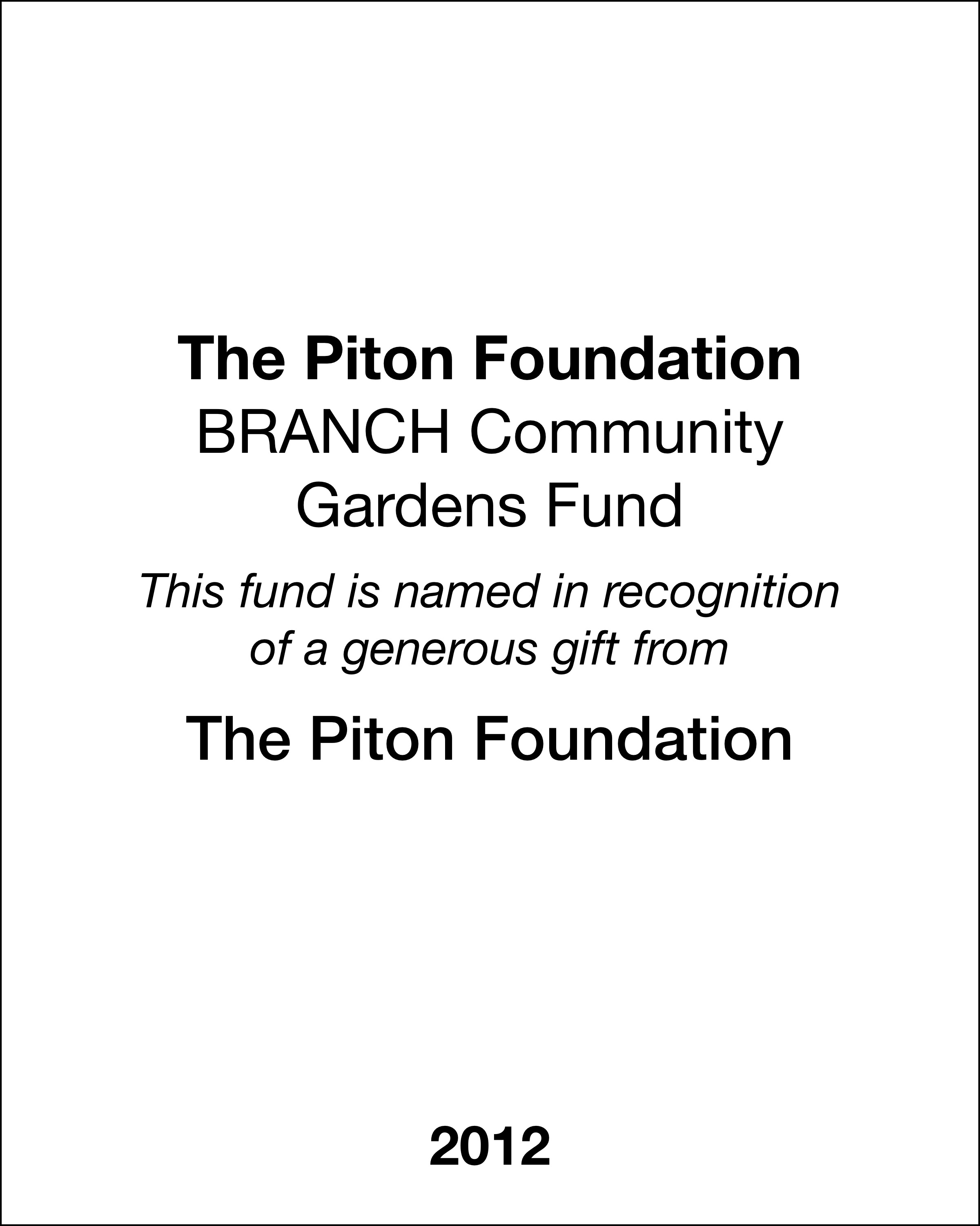 The Piton Foundation – Virtual Benefactor Recognition
