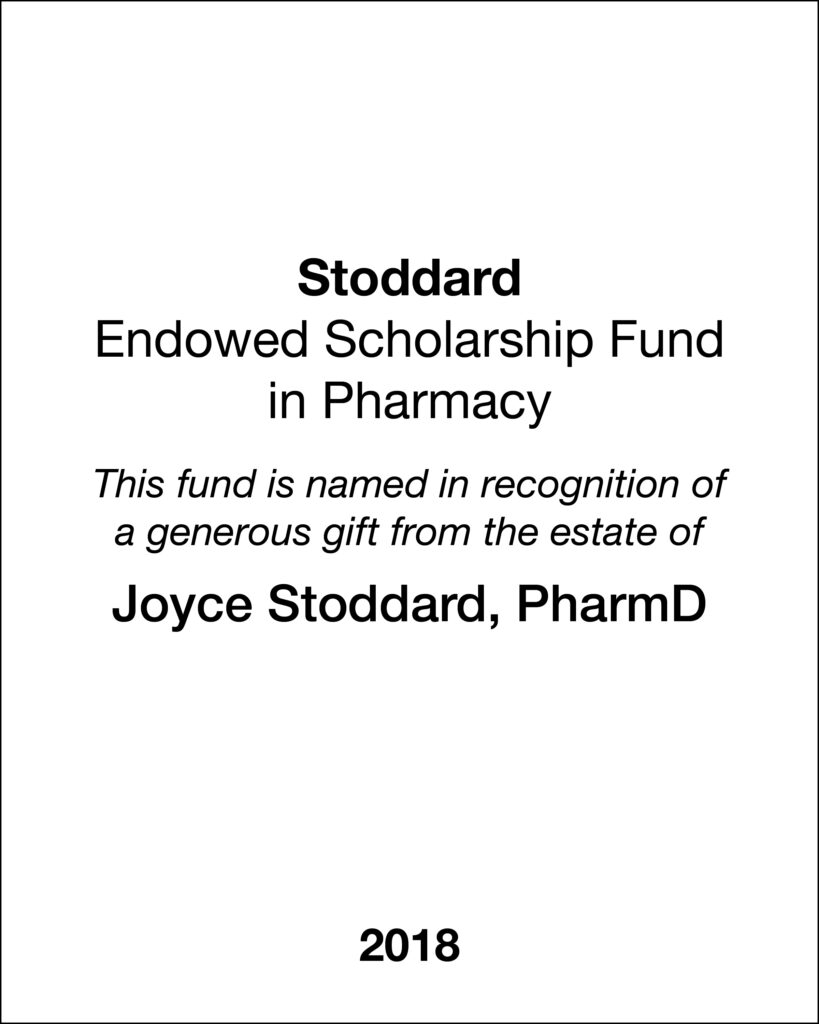 Joyce Stoddard, PharmD – Virtual Benefactor Recognition